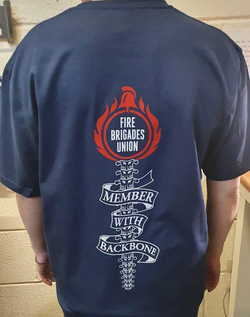 FBU Member with Backbone T Shirt – Fire Brigades Union